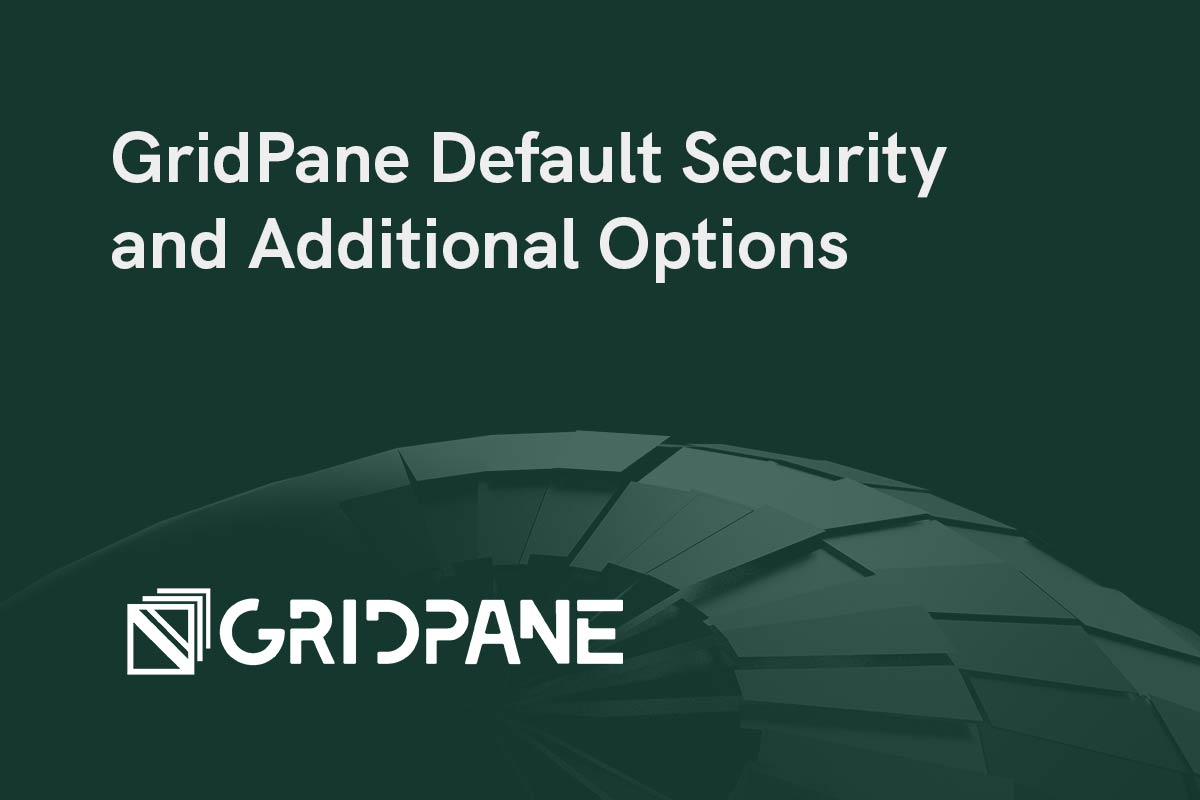 Security strategies and tools | GridPane